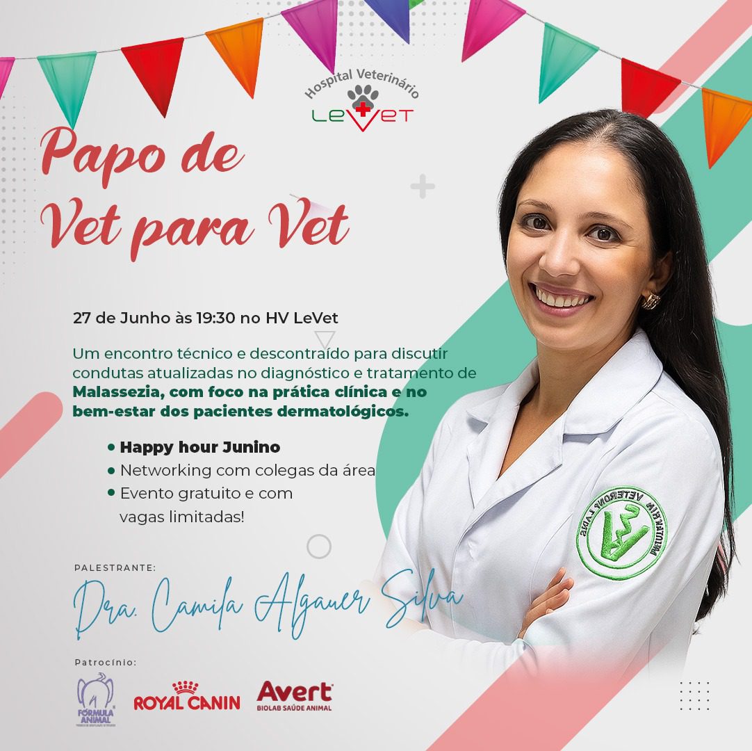 LeVet promove “Papo de Vet para Vet” com foco em Malassezia – Where ...